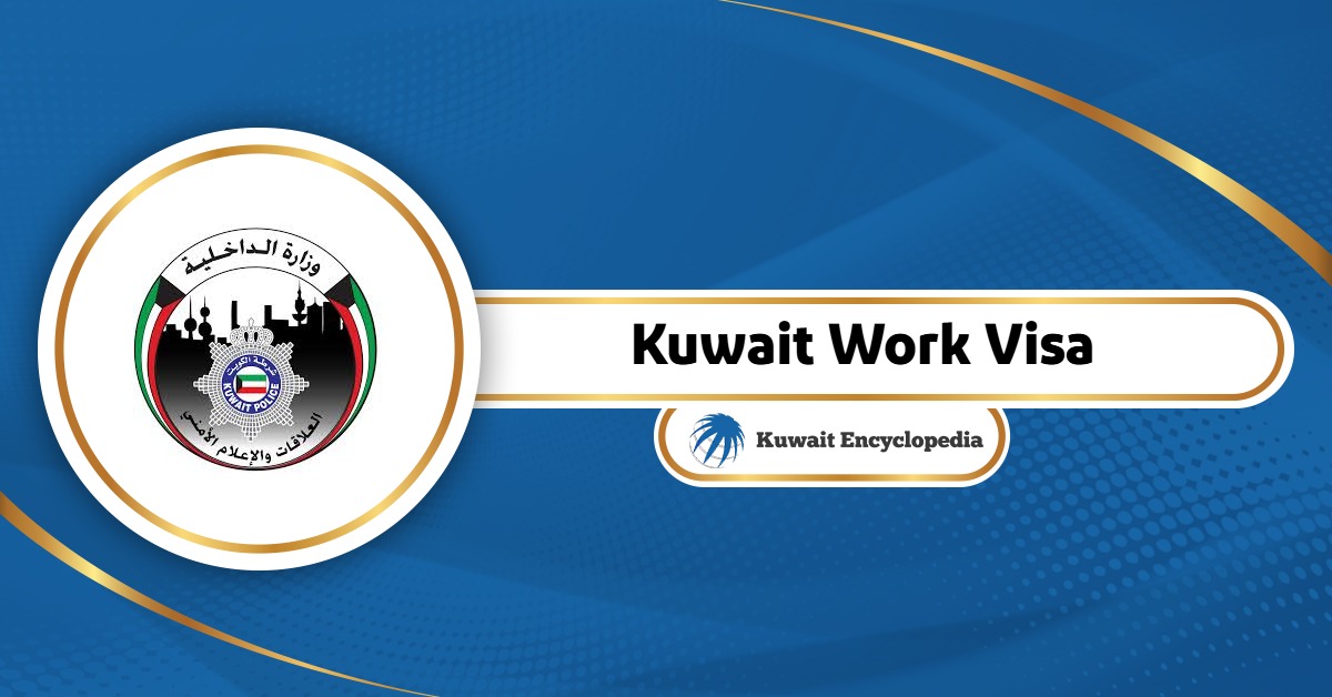 Kuwait Work Visa
